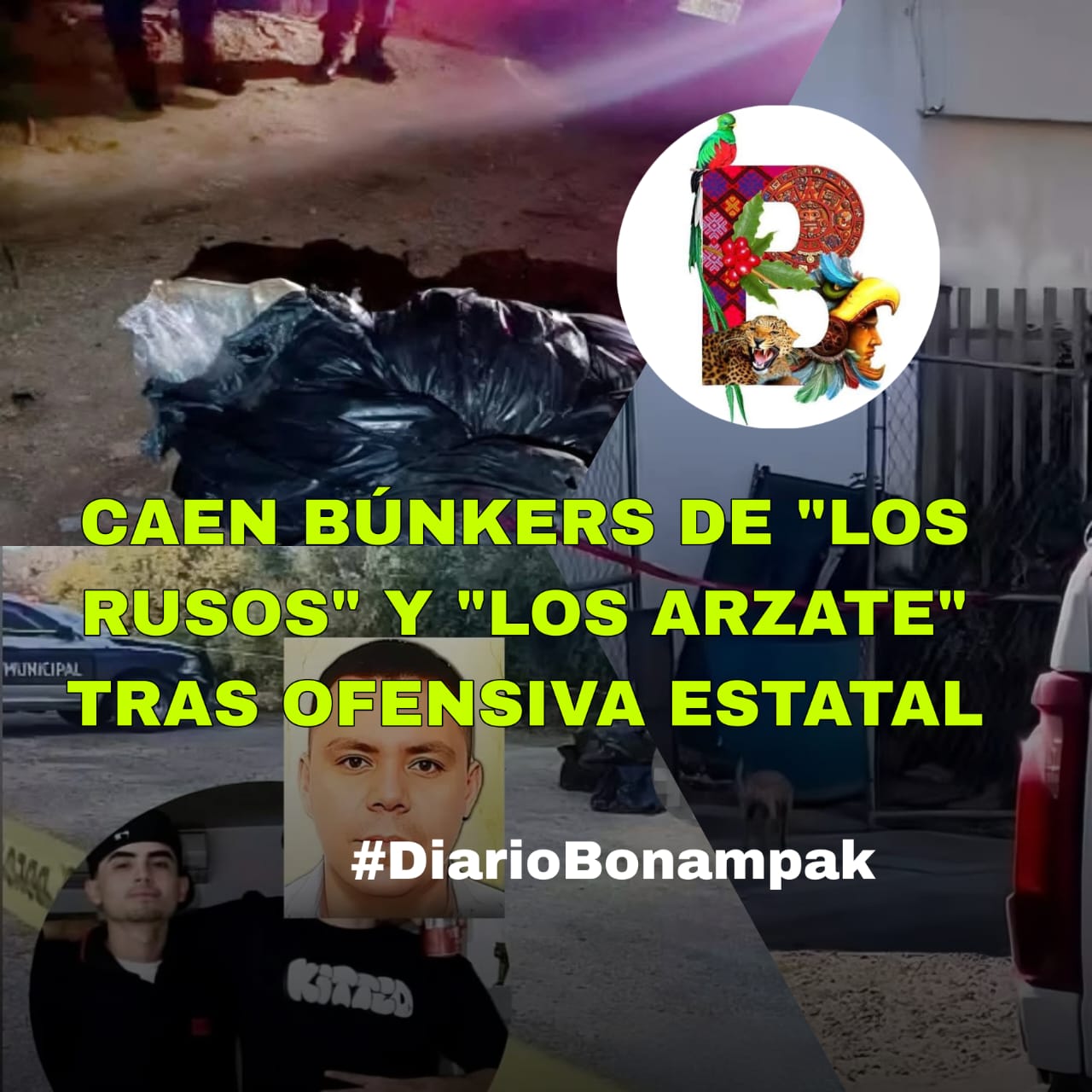 CAEN BÚNKERS DE "LOS RUSOS" Y "LOS ARZATE" TRAS OFENSIVA ESTATAL ...